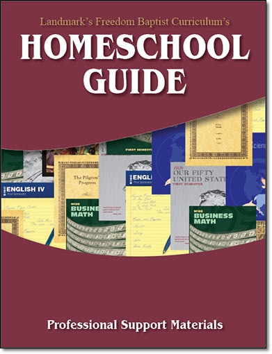 Support Homeschool Guide Landmark S Freedom Baptist Curriculum