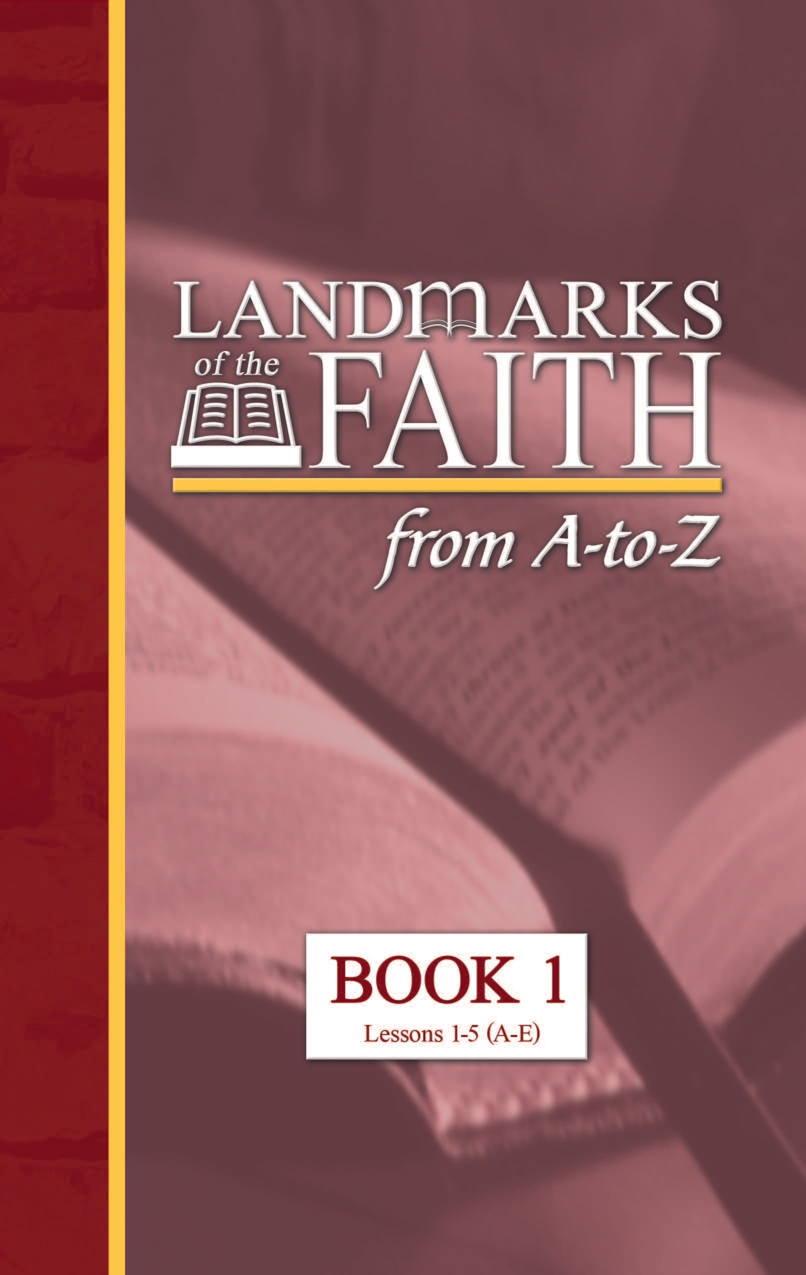 Landmarks of the Faith Complete Set – Landmark's Freedom Baptist Curriculum