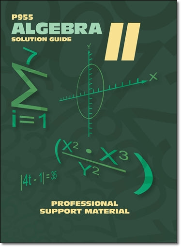 Support - Algebra II Solution Guide – Landmark's Freedom Baptist Curriculum